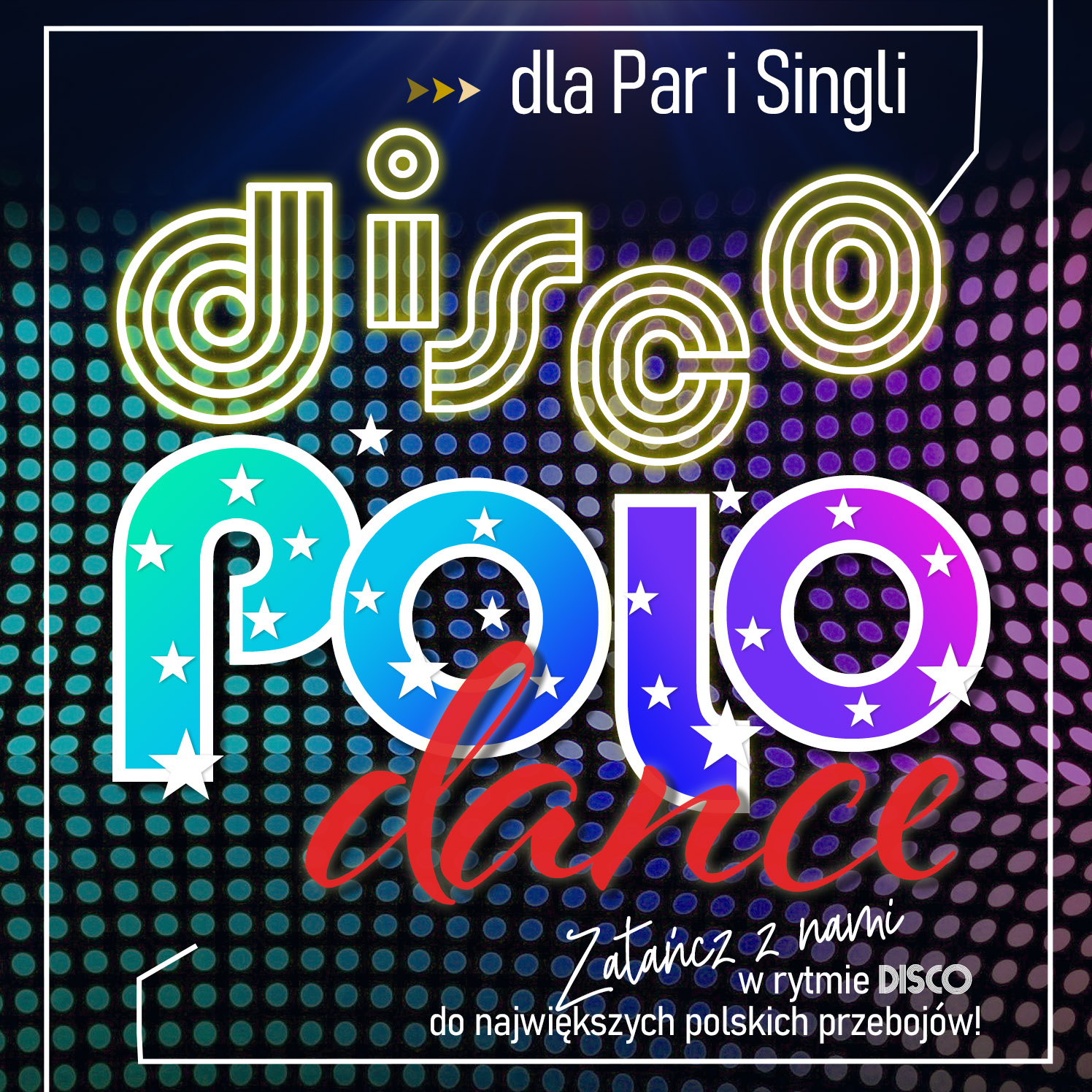 DISCO POLO DANCE | Akademia Tańca